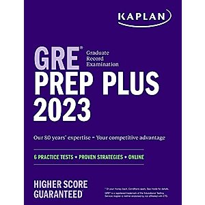 GRE Prep Plus 2023, Includes 6 Practice Tests, 1500+ Practice Questions + Online Access to a 500+ Question Bank and Video Tutorials (Kaplan Test Prep)