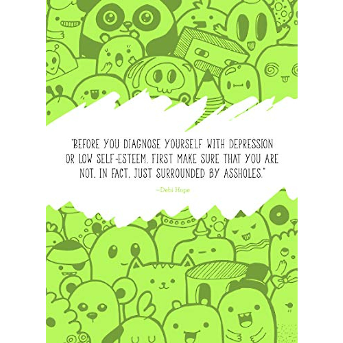 Find Your F*cking Happy: A Journal to Help Pave the Way for Positive Sh*t Ahead (Zen as F*ck Journals)