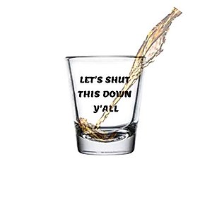 April's Got It Funny Shot Glass-Let's Shut It Down Y'all| 1.5 Ounce Durable Clear Glass Black Printing Suitable for All Occasions, Party, Milestone Birthday Celebrations-Shot Glass Display Souvenir