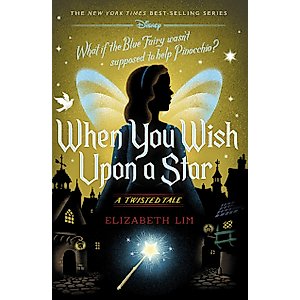 When You Wish Upon a Star: A Twisted Tale
