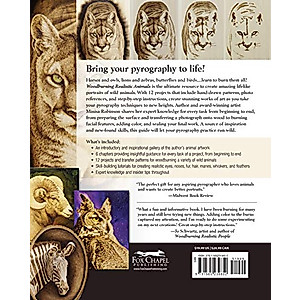 Woodburning Realistic Animals: 12 Step-by-Step Pyrography Projects of Birds, Pets, and Wildlife (Fox Chapel Publishing) Tutorials for Eyes, Fur, Manes, & Whiskers; Projects for Big Cats, Owls, & More