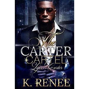 The Carter Cartel: Lynx Carter