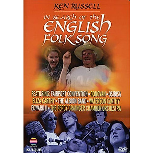 In Search of the English Folk Song / Ken Russell, Fairport Convention, Osibisa, Percy Grainger Chamber Orchestra