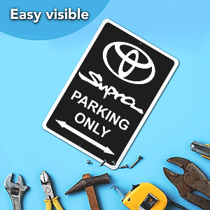 Supra Parking Only Sign with Protective Transparent Shipping Film - 8x12 Aluminum Supra Gifts for Men - Black Toyota Signs for Garage Bar Man Cave