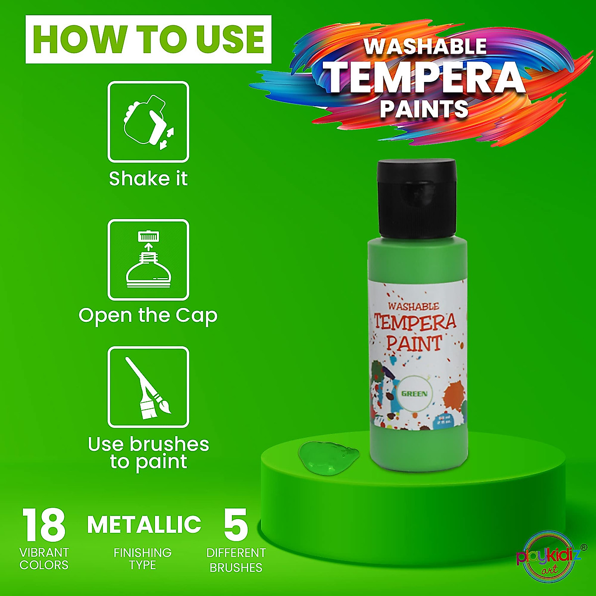 Playkidiz Washable Tempera Paints Set of 18 for children, Kids Non-Toxic Acrylic Paint, Kid Friendly, Kid Safe Paint Set, Includes Variety of Brushes, Color, Craft, Create and Party.