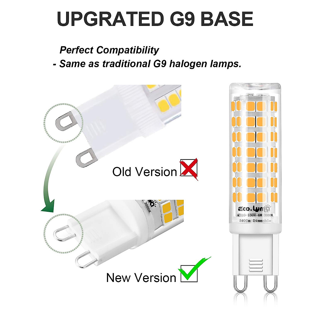 Eco.Luma G9 LED Bulb Dimmable, Warm White, 6W Equivalent 40W, 50W, 60W Halogen, 3000K, 540LM Light, AC 120V CRI 82, G9 Base (Soft Warm White, 6PCs)