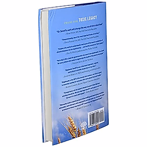 Toxic Legacy: How the Weedkiller Glyphosate Is Destroying Our Health and the Environment