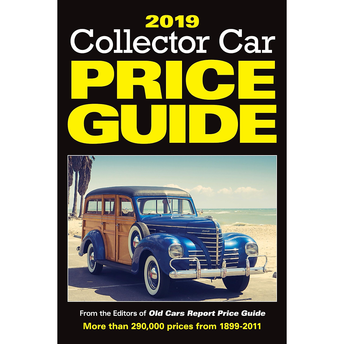 2019 Collector Car Price Guide (2019)
