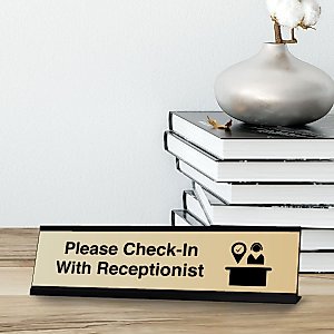 Please Check-in with Receptionist, Desk Sign or Front Desk Counter Sign (2 x 8")