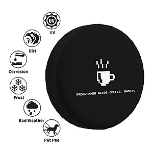 Programmer Needs Food Badly,Funny Tire Cover Universal Fit Spare Tire Protector for Truck, SUV, Trailer, Camper, Rv