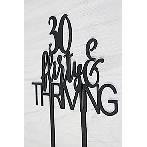 30 Flirty & Thriving Cake Topper, Funny 30th Birthday Party Decor,Dirty Thirty Cake Topper,Birthday Party Decorations Supplies(Black)
