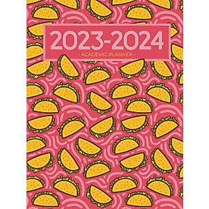 Academic Planner 2023-2024 Large | Everyday Tacos Hardcover: July - June | Weekly & Monthly | US Federal Holidays and Moon Phases