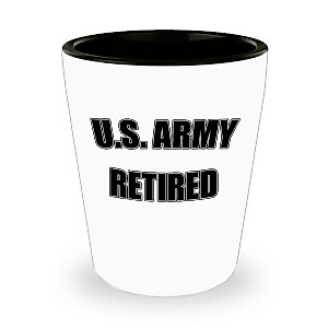 Howdy Swag U.S. Army Retired Shot Glass - Army Veteran Shot Glasses
