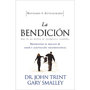 La bendición (Enfoque a la Familia) (Spanish Edition)