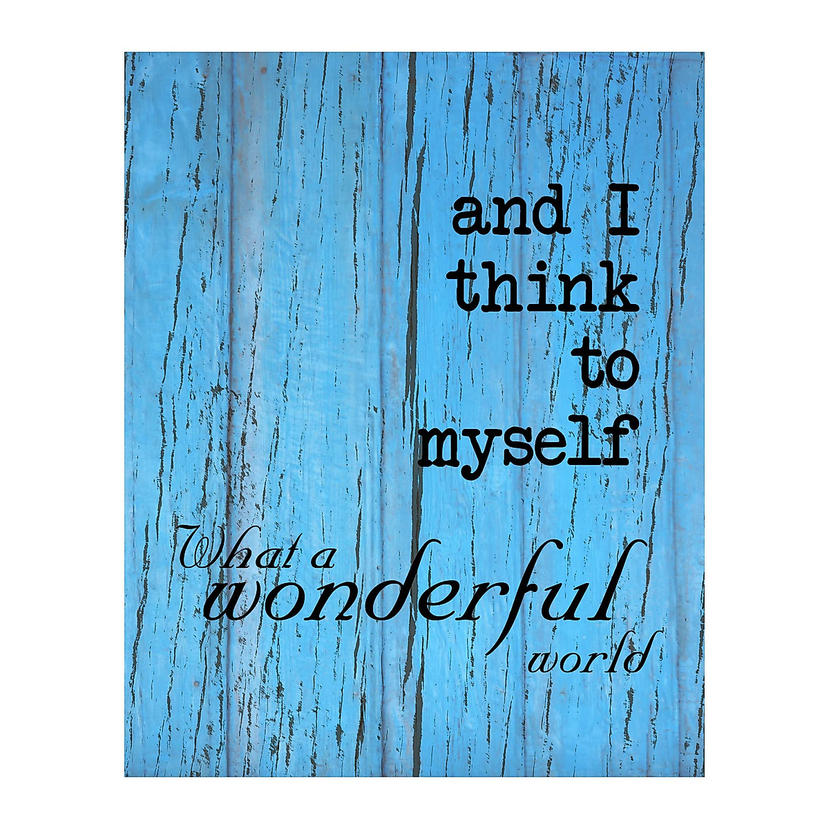 Louie Armstrong - What A Wonderful World Song Lyric Wall Art Print, This Rustic Music Wall Art Print is Ideal For Home Decor, Music Studio, And Cave Room Decor Aesthetic, Unframed - 8x10"