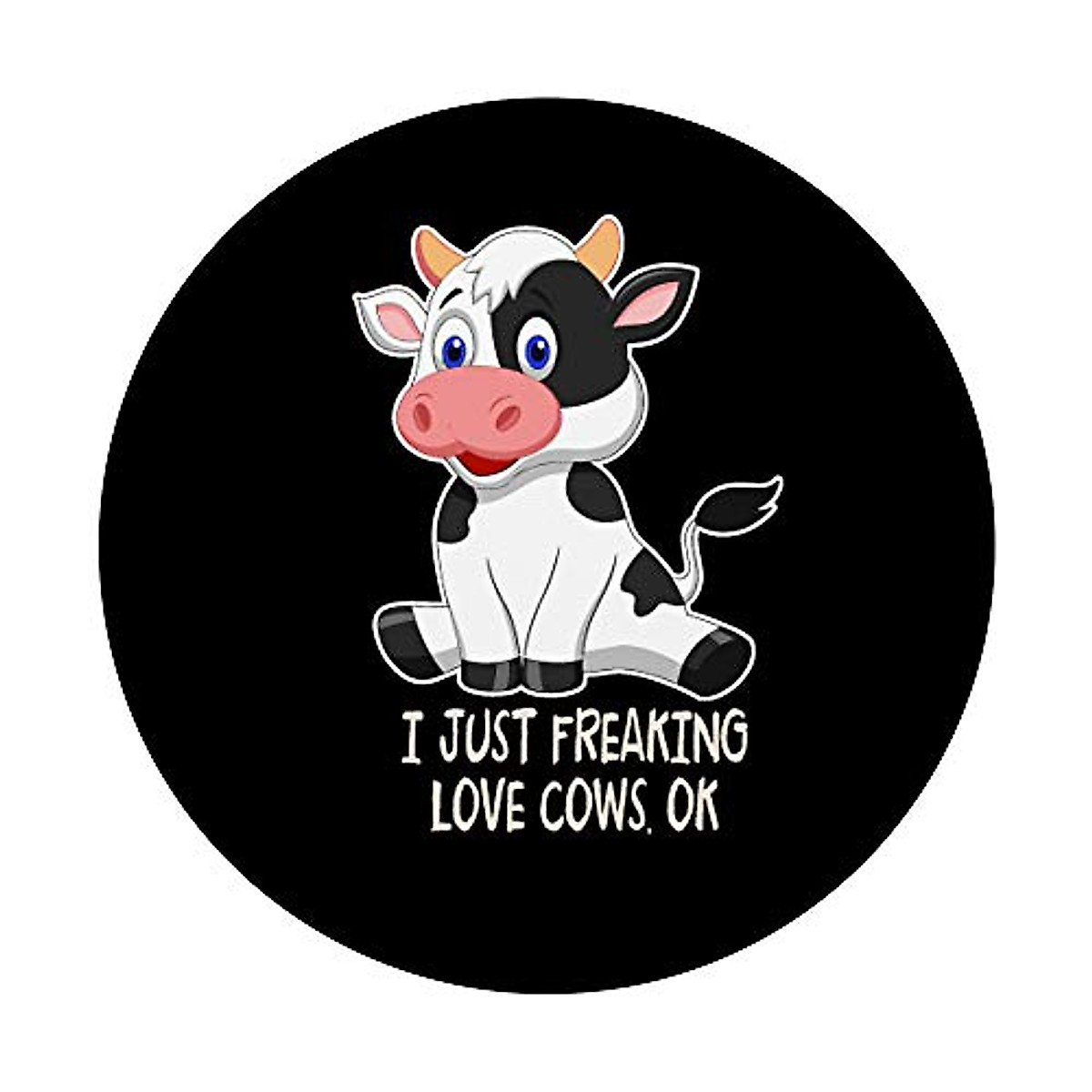 Freaking Love Cows Animal Love Birthday Gift PopSockets PopGrip: Swappable Grip for Phones & Tablets