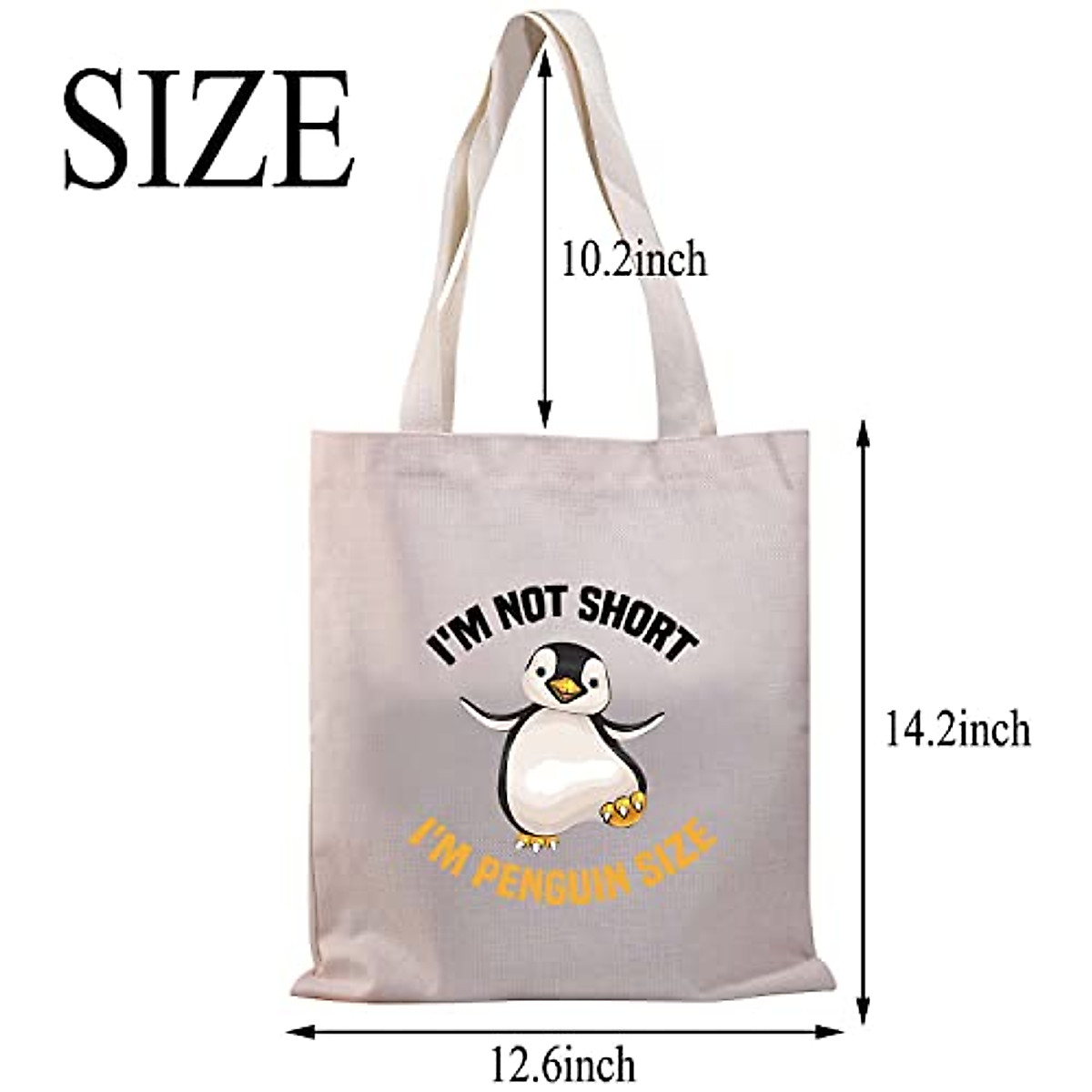 BDPWSS Funny Penguin Gift Penguin Lover Gift I'm Not Short I'm Penguin Sized Penguin Inspired Tote Bag (Penguin size TG)