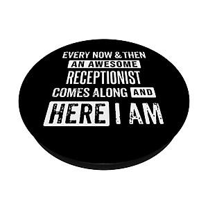 Sarcastic Front Desk Receptionist Assistant Funny Saying PopSockets Swappable PopGrip