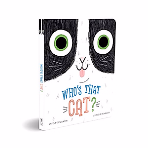 Who's that Cat?-Giggle Together as you Follow Along with this Quirky Cat and her Silly Habits