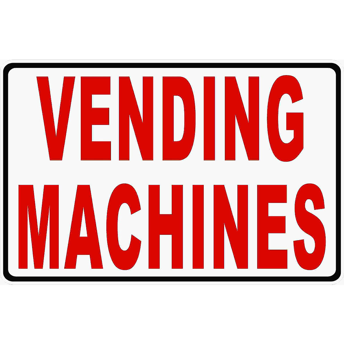 Vending Machines Sign. 12x18 Metal. Soda Candy Machine. 2-Sided
