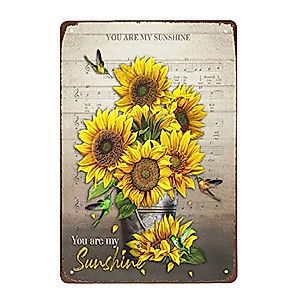 Super durable Metal Sign Sunflower and Hummingbirds You are My Sunshine tin Sign Vintage Wall Decoration Home Garden Kitchen Art Sign 12 x 8 inch