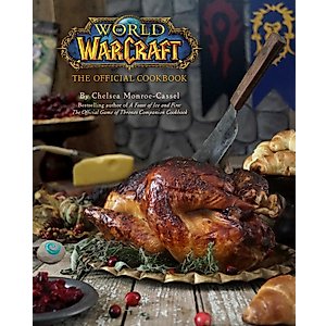 World of Warcraft: The Official Cookbook