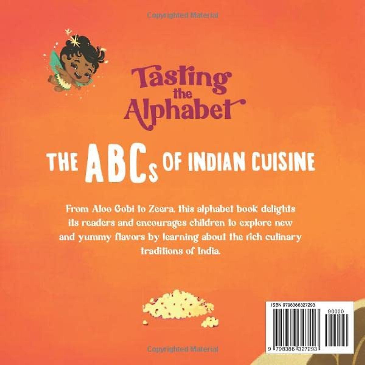 The ABCs of Indian Cuisine: Tasting the Alphabet