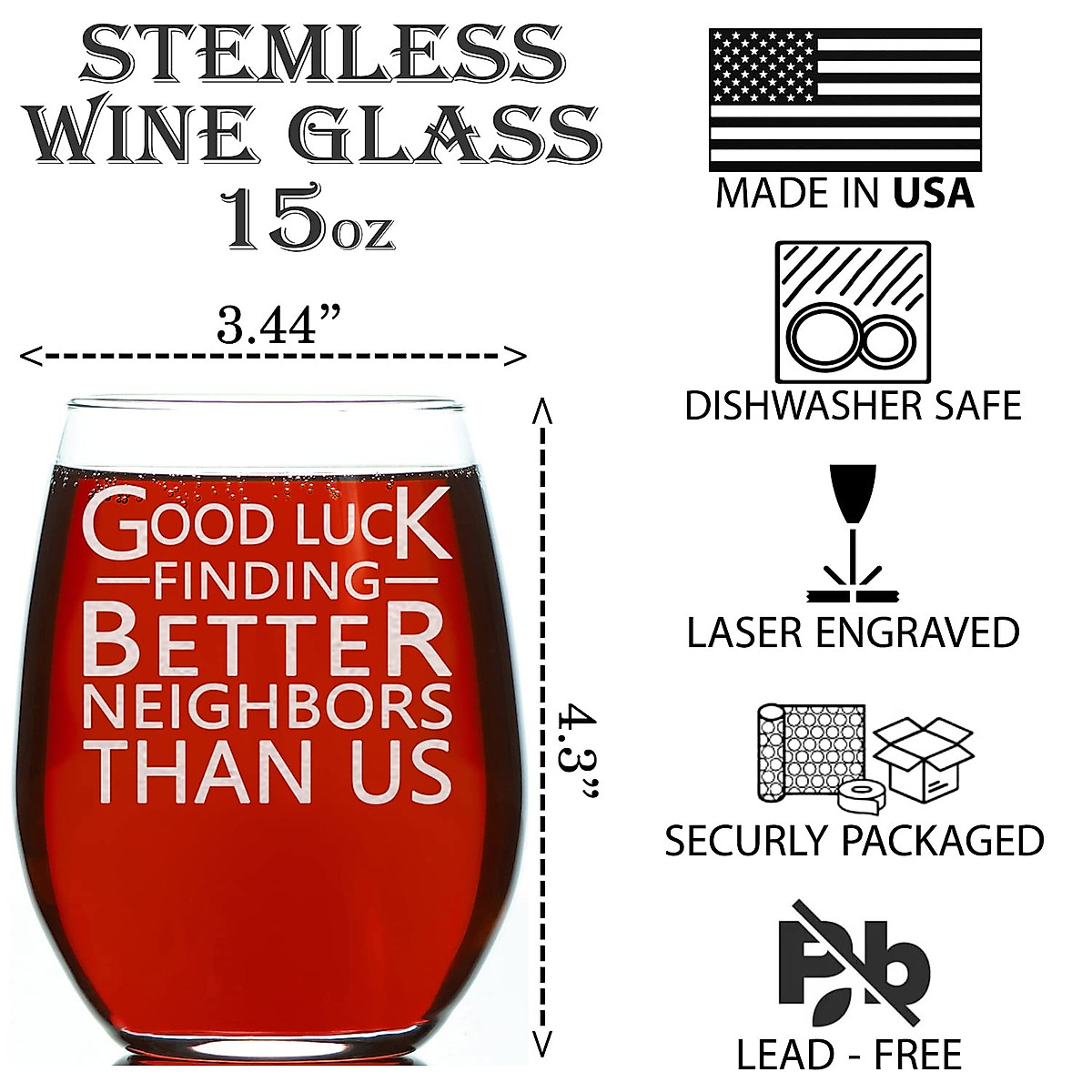 CARVELITA Good Luck Finding Better Neighbors Than Us, 150z Stemless Wine Glass, Funny Farewell Gift For The Best Neighbor Moving Away, For Neighbor