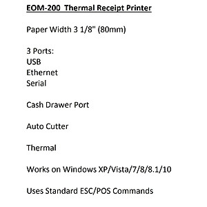 EOM-POS Thermal Receipt Printer - USB, Ethernet/LAN, & Serial Ports - Auto Cutter - Beeper/Buzzer- Cash Drawer Port - Paper Width 3 1/8" (80mm) - for Windows - NOT for SQUARE