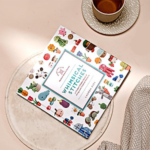 Whimsical Stitches: A Modern Makers Book of Amigurumi Crochet Patterns