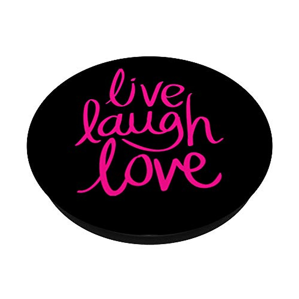 Live Laugh Love - Black & Hot Pink PopSockets PopGrip: Swappable Grip for Phones & Tablets