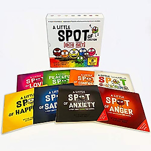 A Little SPOT of Emotion 8 Book Box Set (Books 1-8: Anger, Anxiety, Peaceful, Happiness, Sadness, Confidence, Love, & Scribble Emotion)