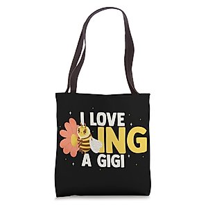 I Love Being A Gigi Sunflower Bee Funny Grandma Tote Bag