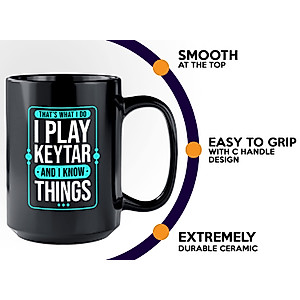 Bubble Hugs Keytar Coffee Mug 15oz Black - That's What I Do I Play Keytar - Keytar Player Music Musician Instrument Song
