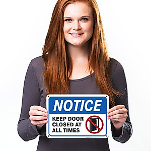 Sigo Signs, Keep Door Closed Sign, 10x7 Inches, Rust Free .040 Aluminum, Fade Resistant, Made in USA