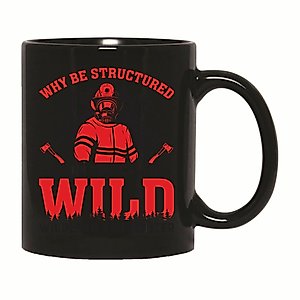 Wildland Firefighter Gift Ideas for Outdoorsy People 11oz 15oz Black Coffee Mug