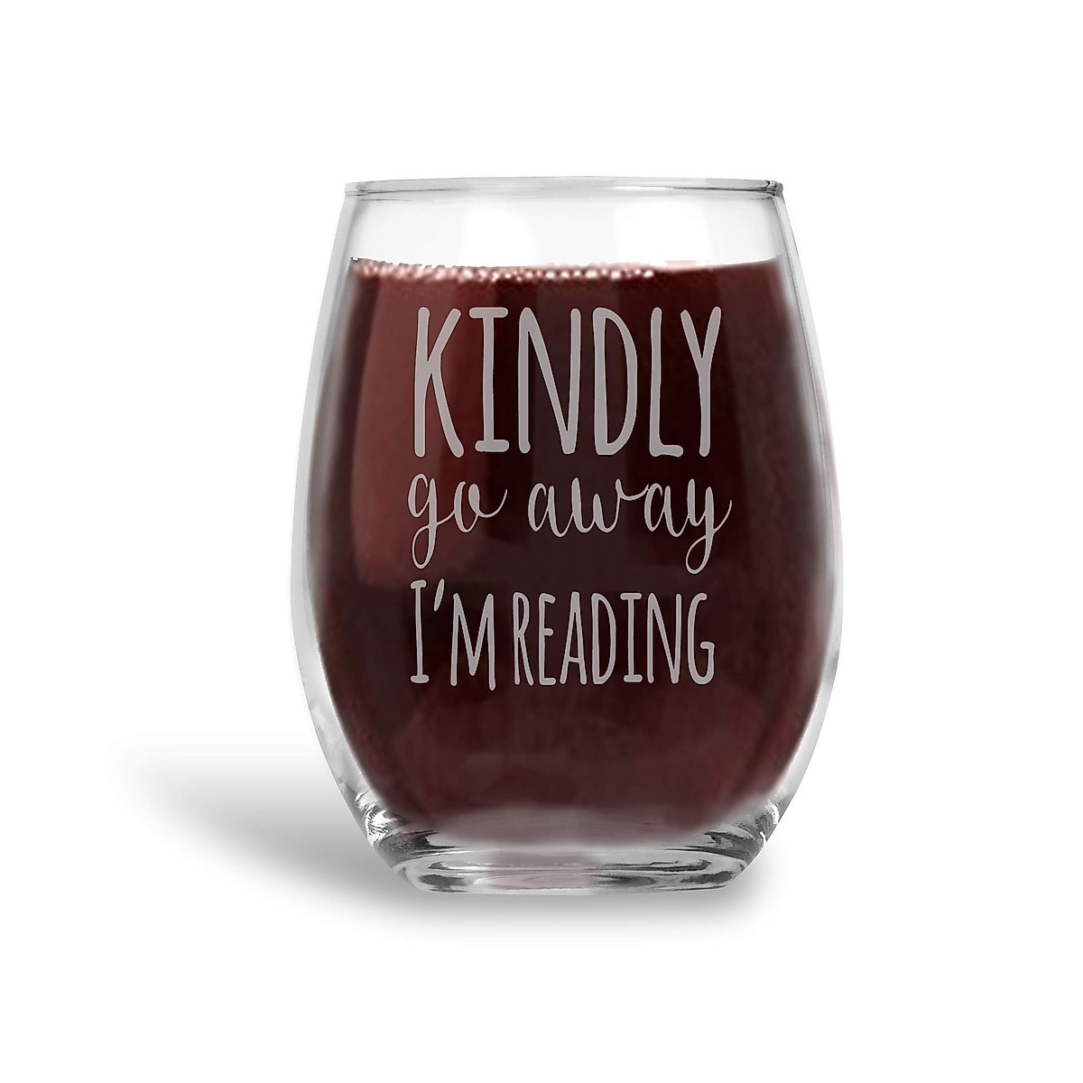 Kindly Go Away I'm Reading Stemless Wine Glass Introvert Book Lover Gift for Women - 21 oz