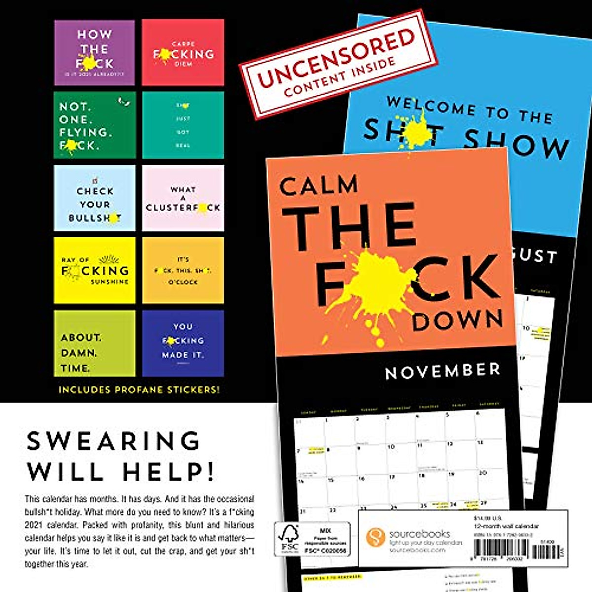 A F*cking 2021 Calendar: Get Your Sh*t Together This Year - Includes Stickers! (Funny Monthly Calendar, White Elephant Gag Gift for Adults)