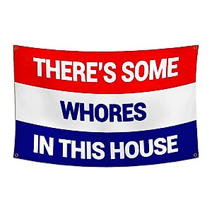 There's Some In This House Flag Banner 3x5Ft Banner For College Dorm Room Man Cave Frat Wall Outdoor Dec