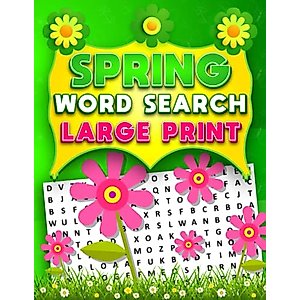 Spring Word Search Large Print: Spring Word Search Puzzle Book with Fun Facts For Adults, Teens & Seniors | 20 Hidden Words per Puzzle Spring Easter ... to Help Relieve Stress and Improve Memory