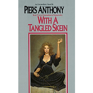 Incarnations of Immortality Set (Books 1-7) 1983-1990; On a Pale Horse, Bearing an Hourglass, With a Tangled Skein, Weilding a Red Sword, Being a Green Mother, For Love of Evil, & And Eternity