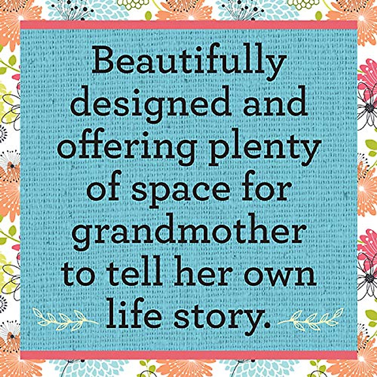 Grandmother's Journal: Memories and Keepsakes for My Grandchild
