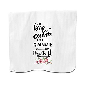 PXTIDY Grammie Kitchen Towel Grammie Gifts Keep Calm and Let Grammie Handle It Flour Sack Towel Kitchen Dish Towel Sweet Housewarming Gifts