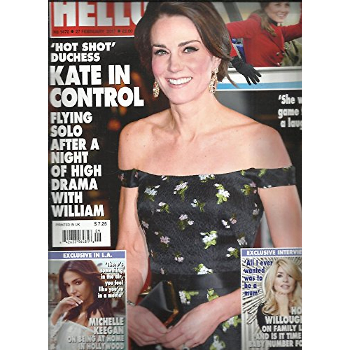 HELLO ! MAGAZINE FEBRUARY, 27th 2017 NO.1470 SHE WAS GAME FOR A LAUGH