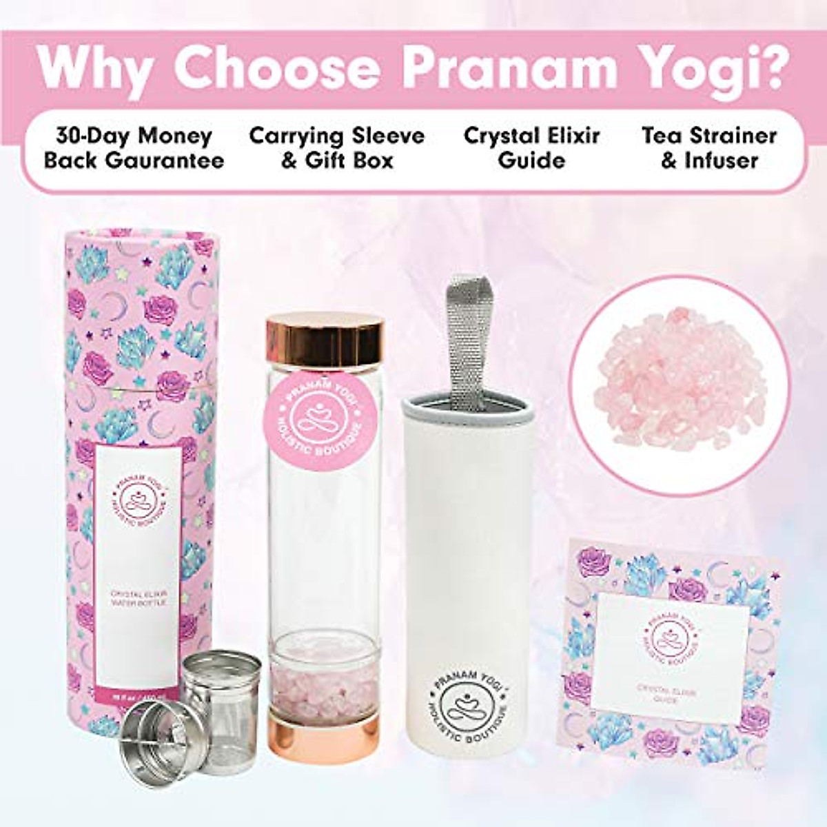PRANAM YOGI Crystal Water Bottle - Rose Quartz Gemstone Infused Elixir Water Bottle with Loose Leaf Tea Infuser and Protective Sleeve - Wellness Glass and Rose Gold Stainless Steel - 15 oz