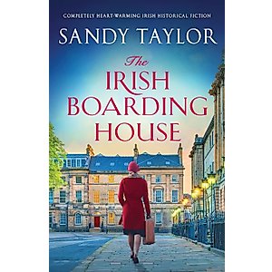 The Irish Boarding House: Completely heart-warming Irish historical fiction