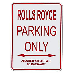 ROLLS ROYCE CAR PARKING ONLY ALUMINUM STREET SIGN