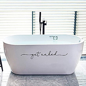Get Naked Vinyl Decal Bathroom Decor Bathtub Decal Shower Door Decor 30x4.5 inch