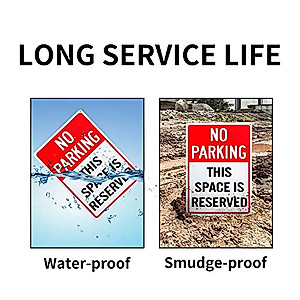 No Parking This Space is Reserved Sign - 10"x 14" - .040 Rust Free Aluminum – Reflective, UV Protected and Weatherproof