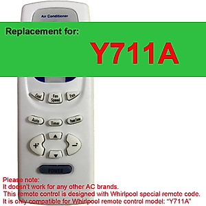 Replacement for Whirpool Air Conditioner Remote Control Model Number Y711A Works for